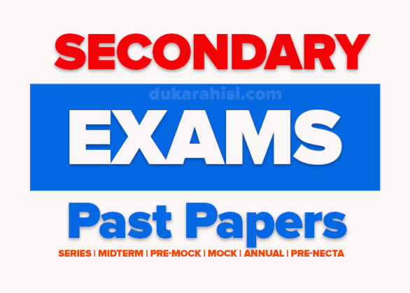 Form Two Exams Past Papers With Marking Schemes PDF (Joints, Mock & Pre ...